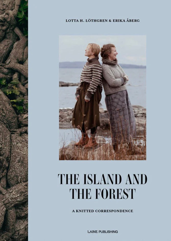 The Island and The Forest: A Knitted Correspondence by Lotta Lothgren ...